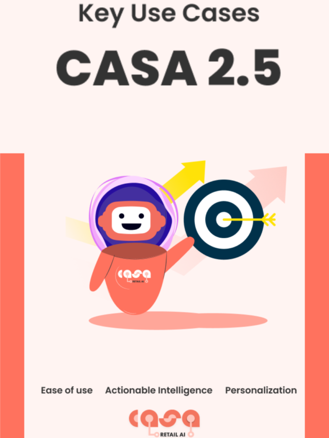 CASA 2.5 Use Cases Final - Casa Blog